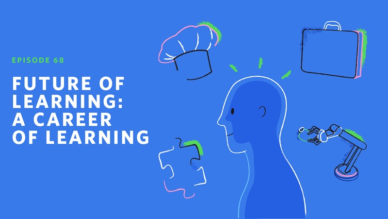 The Future of Learning: A Career of Learning | The Pew Charitable Trusts